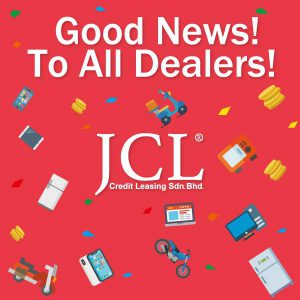 To All Dealers ! - JCL Malaysia