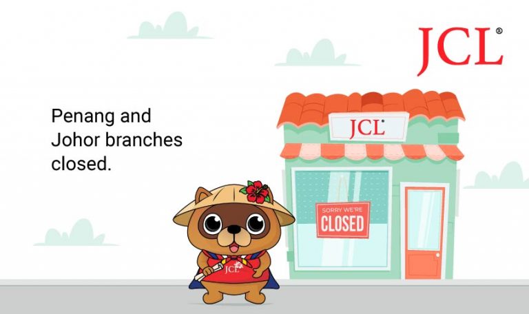 Penang & Johor Branch Closure Notice - JCL Malaysia